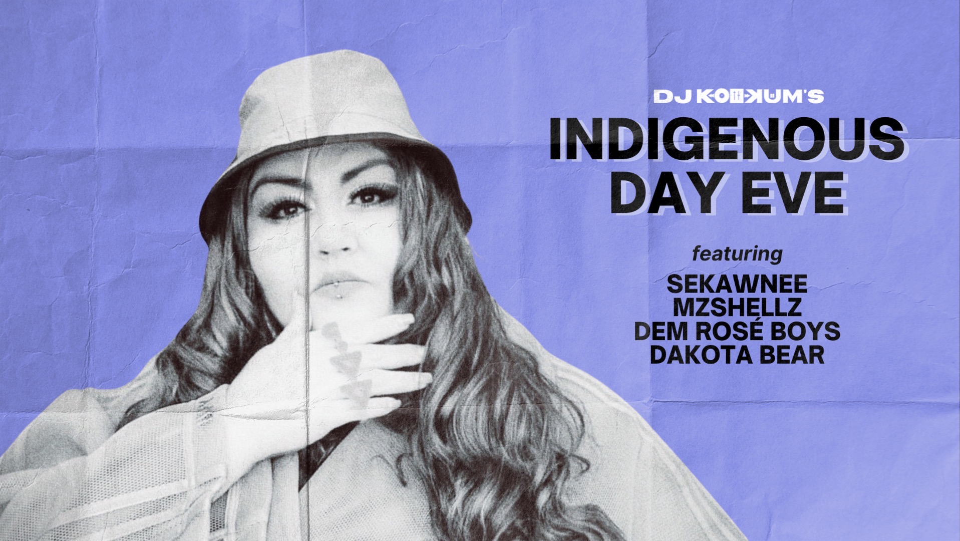 DJ Kookum’s Indigenous Day Eve – VirtualFeast.ca